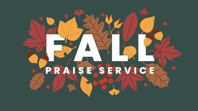 Fall Praise Service - Magnify Church