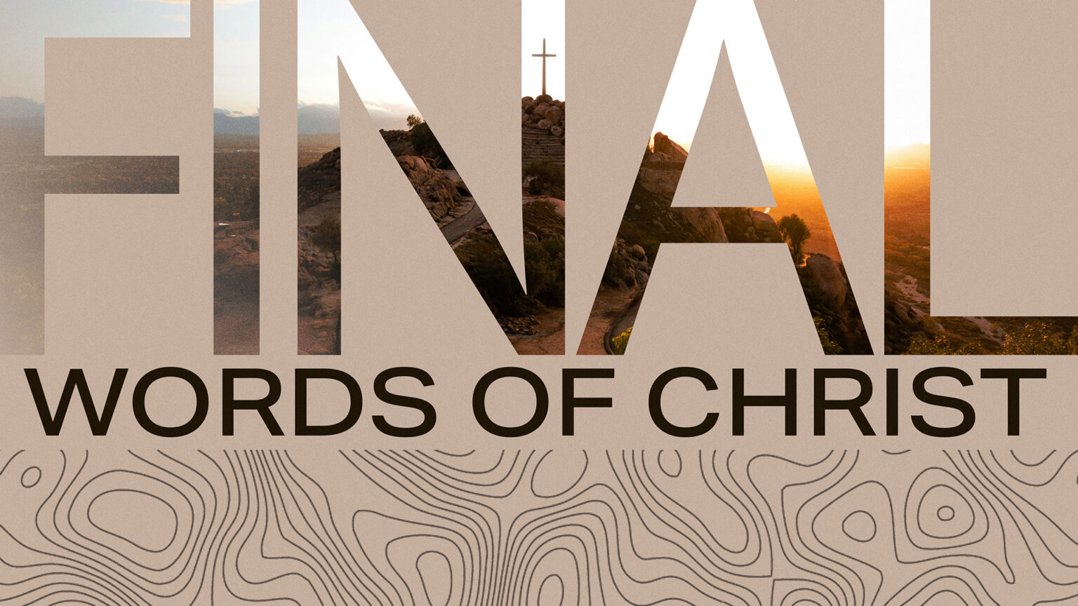 Final Words of Christ: You Will Be My Witnesses (Northview Campus ...
